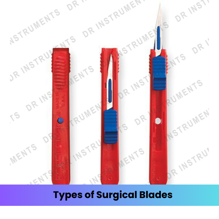 What are 2 different types of surgical blades? – DR Instruments